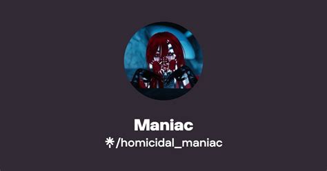 Maniac Official Tiktok Instagram X Twitch Twitter Linktree