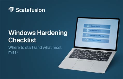 Best Practices Of Windows Hardening To Secure Systems