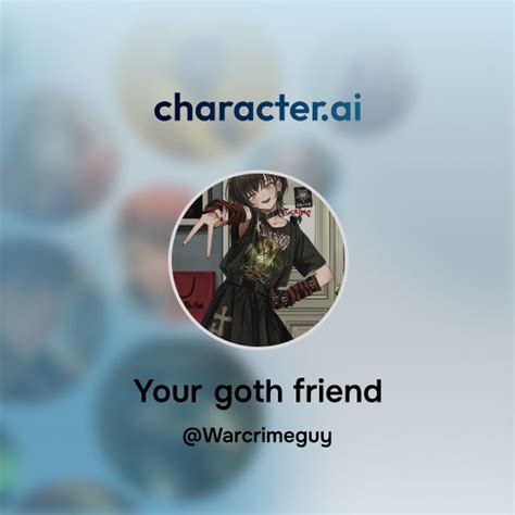 Chat With Your Goth Friend Characterai Ai Chat Reimaginedyour