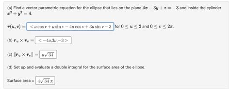 Solved A ﻿find A Vector Parametric Equation For The