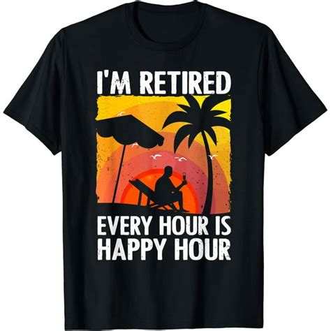 Cool Retirement Art For Men Women Retirement Retired Retiree T Shirt