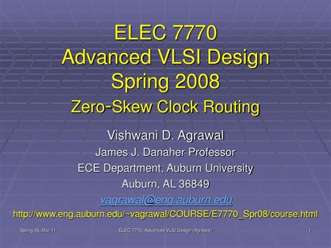 PPT ELEC 7770 Advanced VLSI Design Spring 2008 Zero Skew Clock
