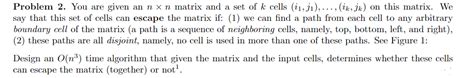 Solved Problem 2 You Are Given An N X N Matrix And A Set Of