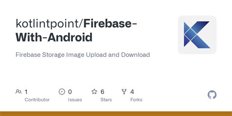 github kotlintpoint firebase with android firebase storage image