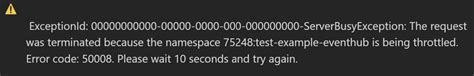 [eventhub] types of throttling errors and how to mitigate it microsoft community hub