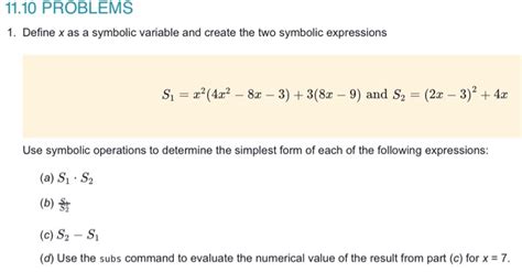 Solved 1110 Problems 1 Define X As A Symbolic Variable And