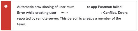 Postman Provisioning Error While Creating User Conflict Errors Reported By Remote Server