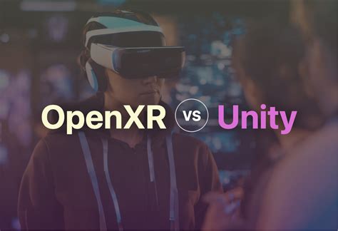 Going Beyond The Surface Openxr Vs Unity Aircada Blog