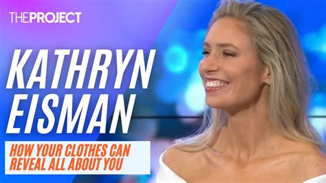 Kathryn Eisman Undressed Host Kathryn Eisman On How Your Clothes Can