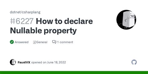 How To Declare Nullable Property · Dotnet Csharplang · Discussion 6227