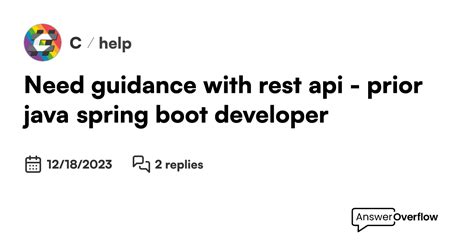 Need Guidance With Rest Api Prior Java Spring Boot Developer C