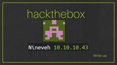 Hackthebox Nineveh Writeup Roscp