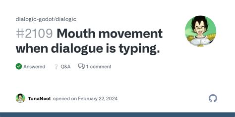 Mouth Movement When Dialogue Is Typing · Dialogic Godot Dialogic · Discussion 2109 · Github