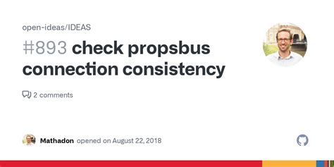 Check Propsbus Connection Consistency · Issue 893 · Open Ideasideas