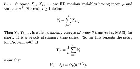 Solved Suppose X X Are IID Random Variables Having Chegg Com