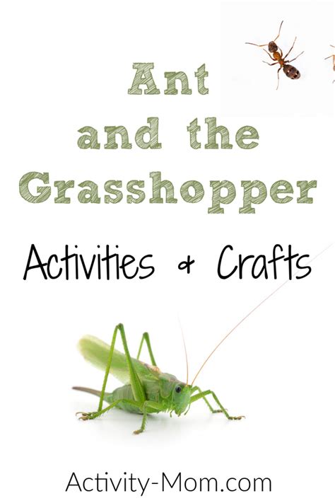 Ant And The Grasshopper Activities And Crafts The Activity Mom