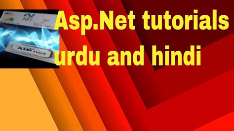 Asp Dot Net Urdu In Urdu Youtube