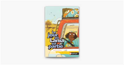 ‎le Jour Où Lania Est Partie écrit Par Carole Zalberg Sur Apple Books