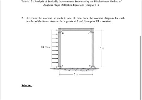 Solved Tutorial 2 Analysis Of Statically Indeterminate