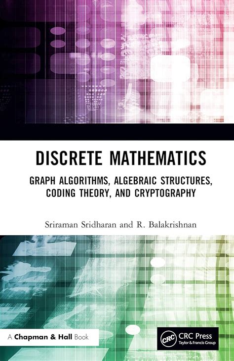 Discrete Mathematics Graph Algorithms Algebraic Structures Coding