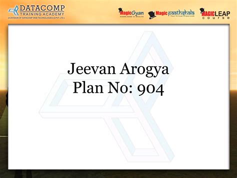 Jeevan Arogya 904 Ppt