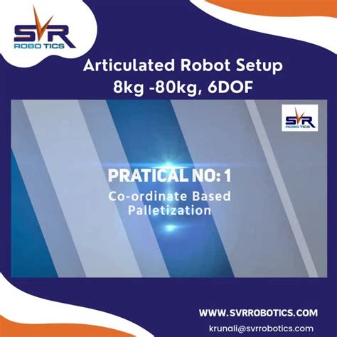 Svr Robotics On Linkedin Svrroboticspvtltdarticulatedrobot Pls