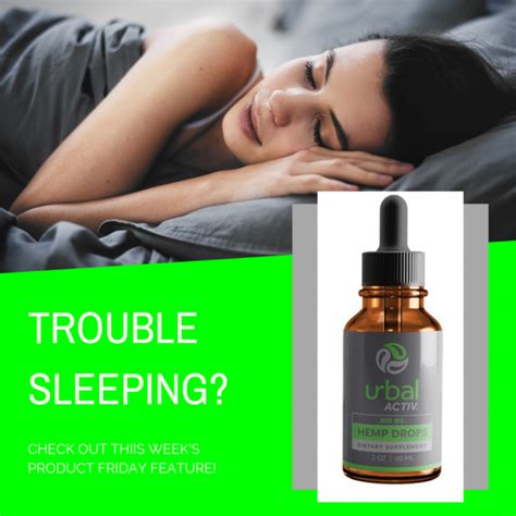 Urbal Activ Review Why Cbd Help You Sleep Better Hotreview4u