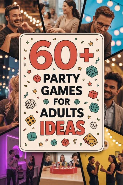 60 Party Games For Adults Perfect For Any Vibe Or Occasion