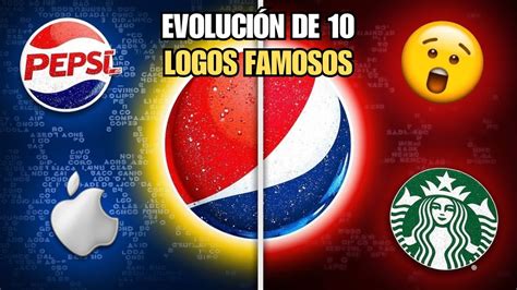La Impactante Evolución De 10 Logos Famosos Youtube