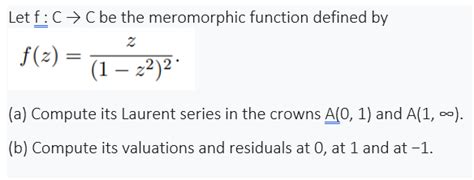 solved let f c c be the meromorphic function defined by 2