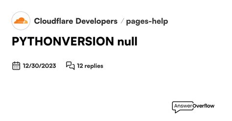 Pythonversion Null Cloudflare Developers