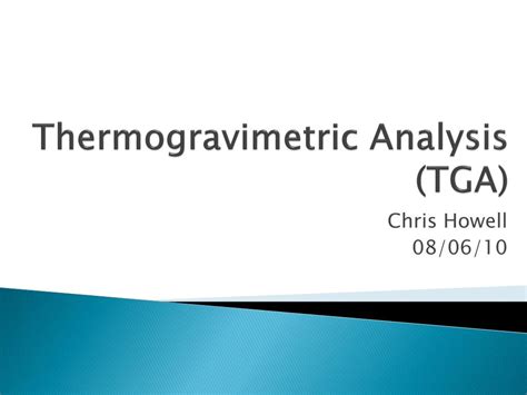 Ppt Thermogravimetric Analysis Tga Powerpoint Presentation Free