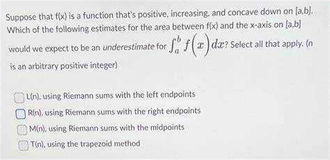 Solved Suppose That F X Is A Function That S Positive Chegg Com