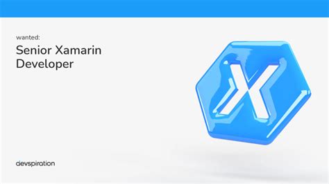 Senior Xamarin Developer Devspiration