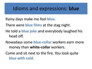 Idioms With Colours Ppsx
