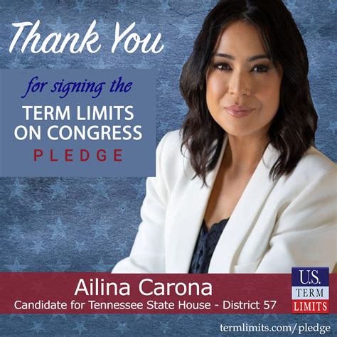 Ailina Carona Pledges To Support Congressional Term Limits U S Term
