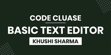 Github Ikhushisharmacodeclauseinternshipbasiceditor
