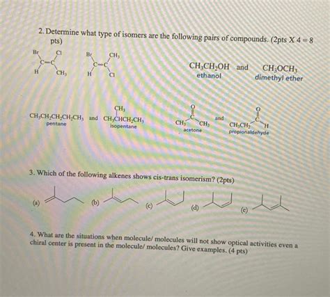 Solved Br 2 Determine What Type Of Isomers Are The