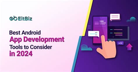 Top Android App Building Tools For Mobile App Development