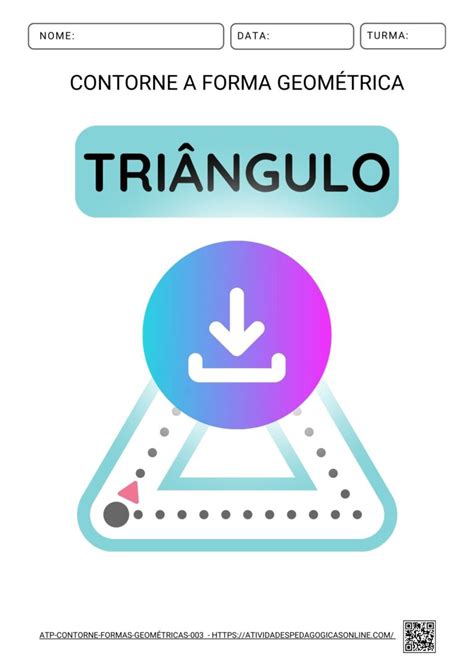 Atividade Pedagógica Formas Geométricas Contorne O Triângulo Para
