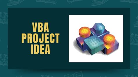 119 Captivating Vba Project Ideas For Cs Students 2025