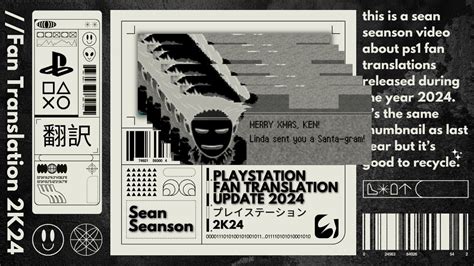 Ps1 Fan Translations 2024 Update Sean Seanson Youtube
