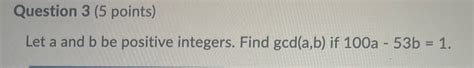 Solved Question 3 5 ﻿pointslet A And B ﻿be Positive