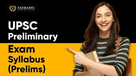 Upsc Preliminary Exam Syllabus Prelims