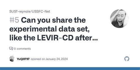 can you share the experimental data set like the levir cd after partitioning · issue 5 · sust