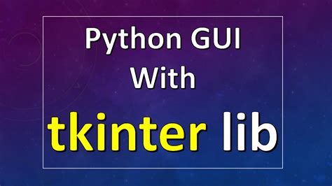 Solution Python Gui Interface Designing Using Tkinter Module In Python