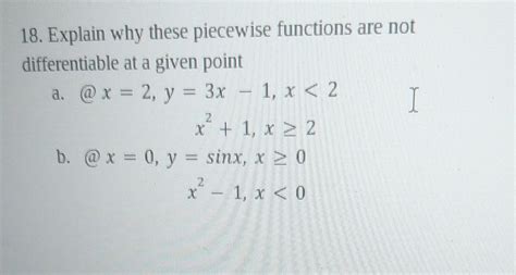 [solved] 18 Explain Why These Piecewise Function