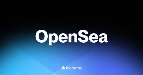Opensea Nft Dapps Alchemy