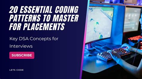 20 essential coding patterns to master for placements key dsa