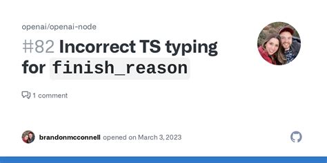 Incorrect TS Typing For Finish Reason Issue 82 Openai Openai